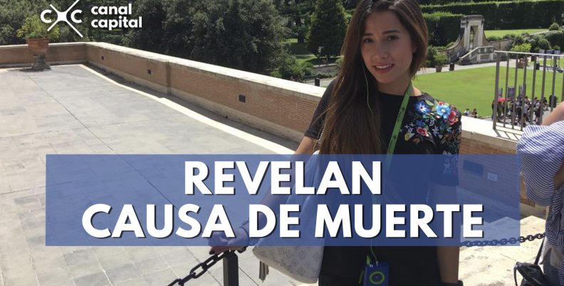 María Andrea Cabrera murió por consumo de éxtasis y alcohol - Capital