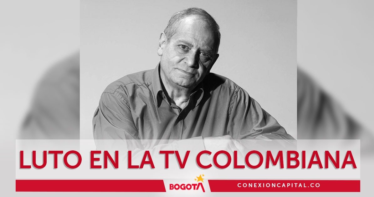 Luto en la televisión colombiana. Falleció el actor Luis Fernando ...